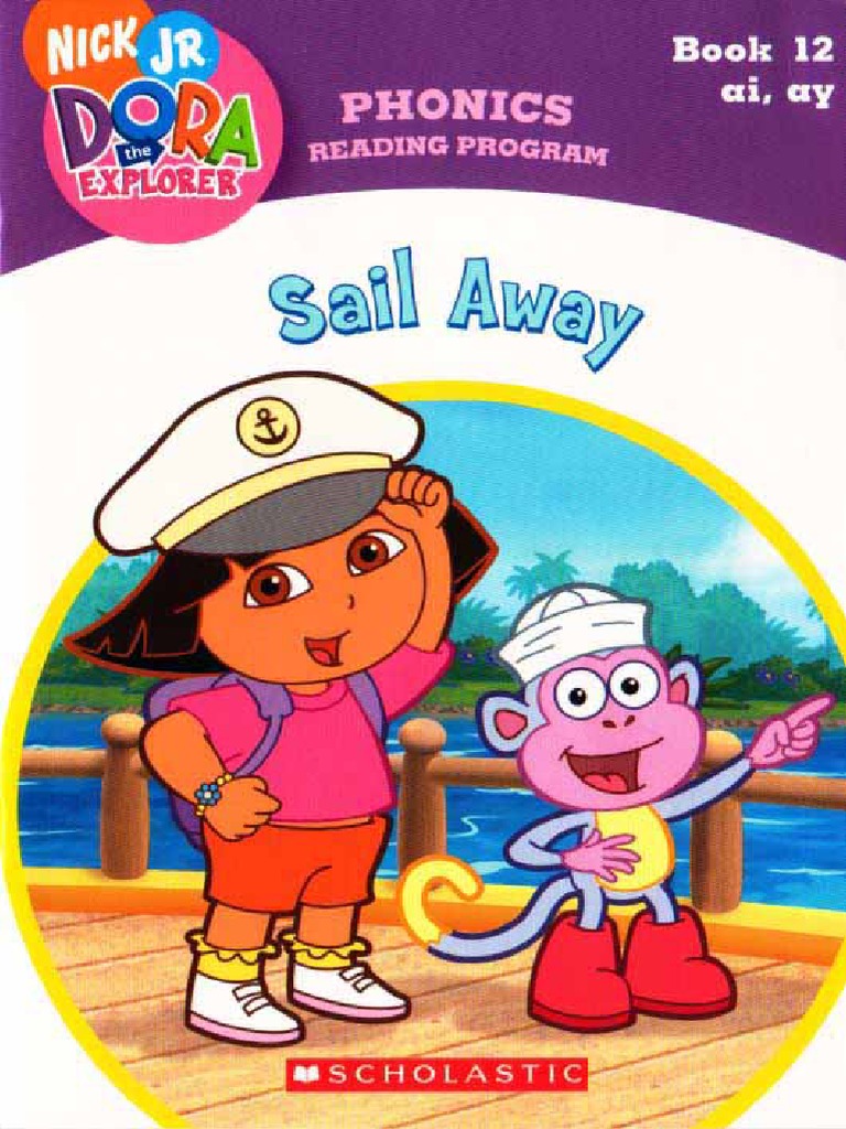 (Dora The Explorer 12) - Sail Away - Scholastic Inc, Dora The Explorer ...
