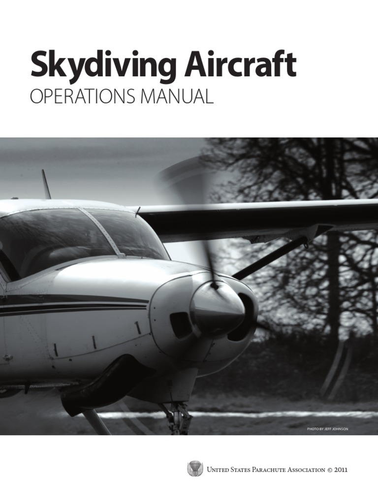 Skydiving Aircraft Operations Manual Pdf Parachuting Aircraft