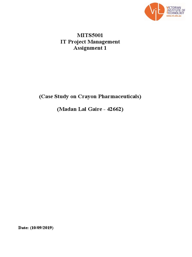 MITS5001 IT Project Management Assignment 1: Date: (10/09/2019) | PDF ...
