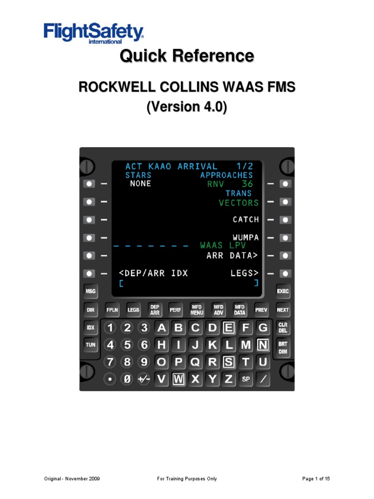 Quick Reference Guide for Using the Rockwell Collins WAAS FMS for SBAS and Non-SBAS Approaches ...