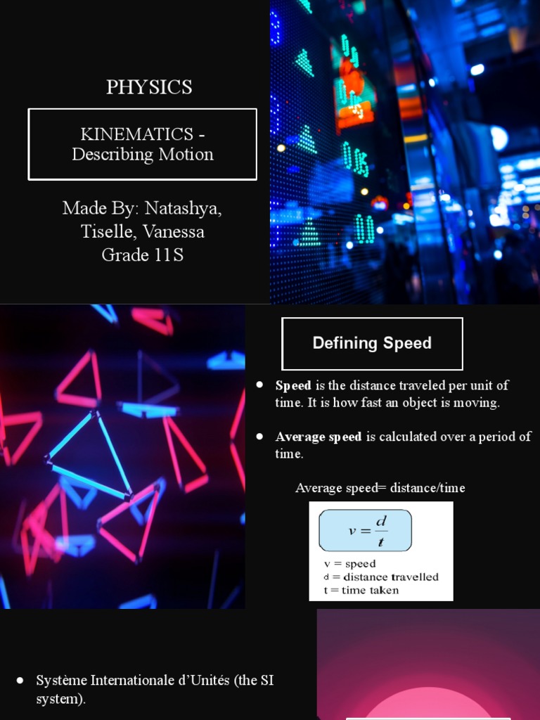 Physics: Kinematics - Describing Motion | PDF | Velocity | Speed