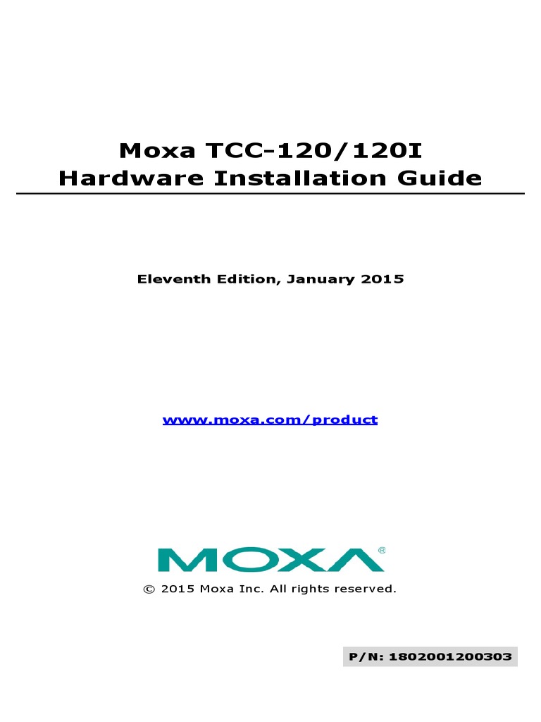 Moxa TCC-120/120I Hardware Installation Guide: Eleventh Edition ...