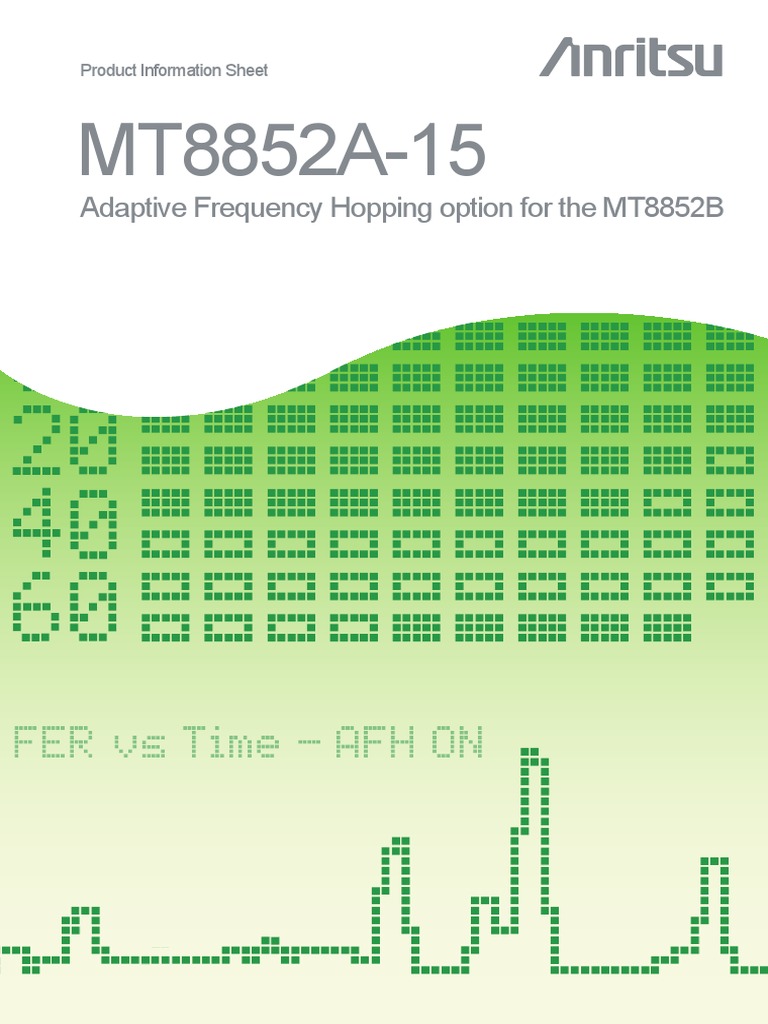 Adaptive Frequency Hopping Option For The MT8852B: Product Information ...