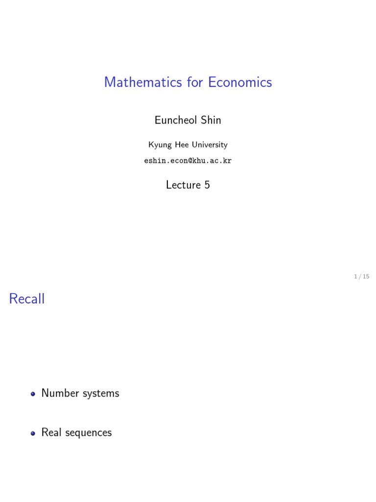 Mathematics For Economics: Euncheol Shin | PDF | Sequence | Theorem