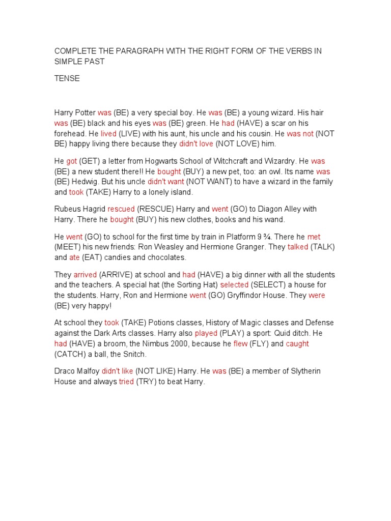Complete The Paragraph With The Right Form of The Verbs in Simple Past ...