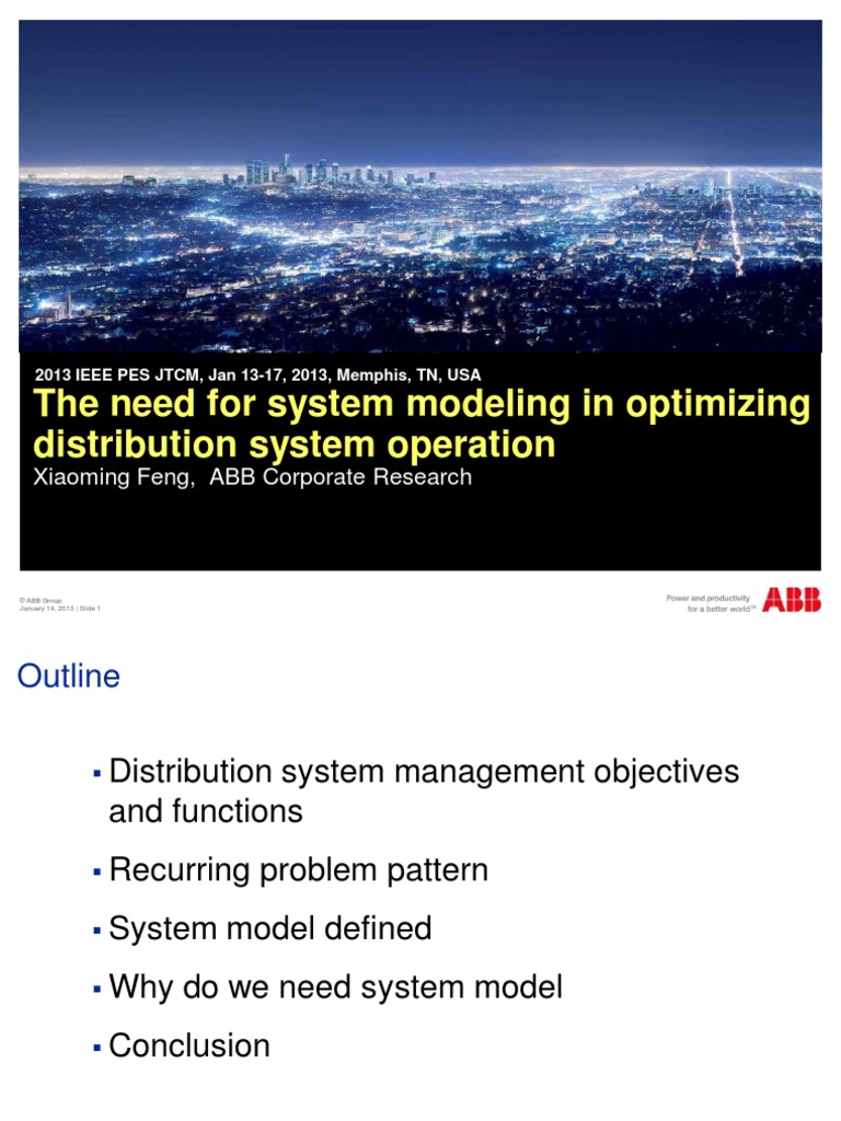 Need For System Model In Optimizing Distribution System Operation Abb