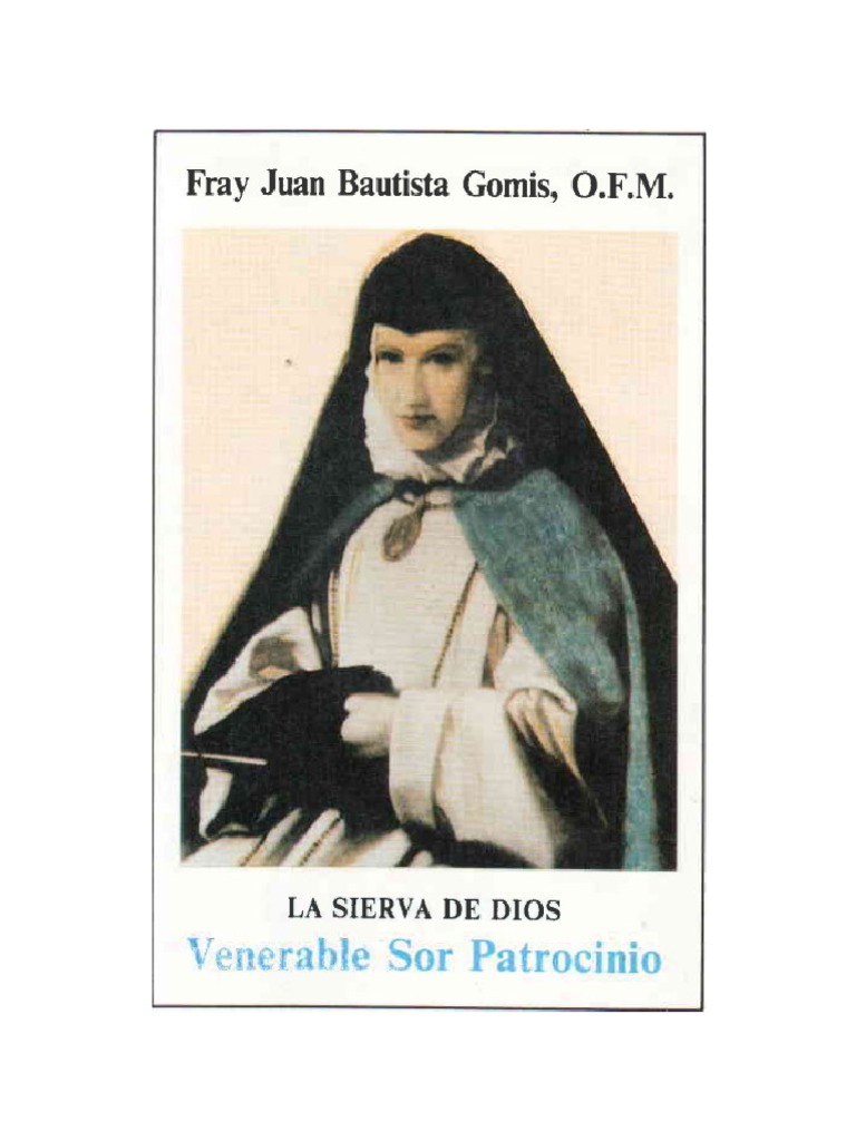 La Sierva de Dios Venerable Sor Patrocinio - Fray Juan Bautista Gomis ...