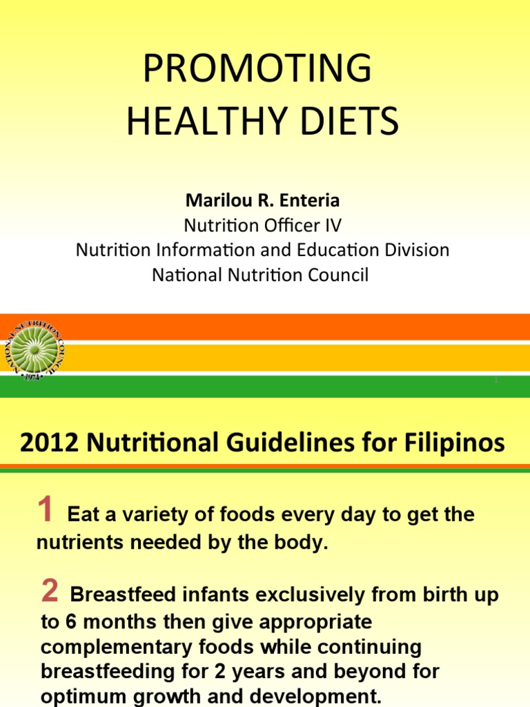 Promoting Healthy Diets: Nutrition Officer IV Nutrition Information and ...