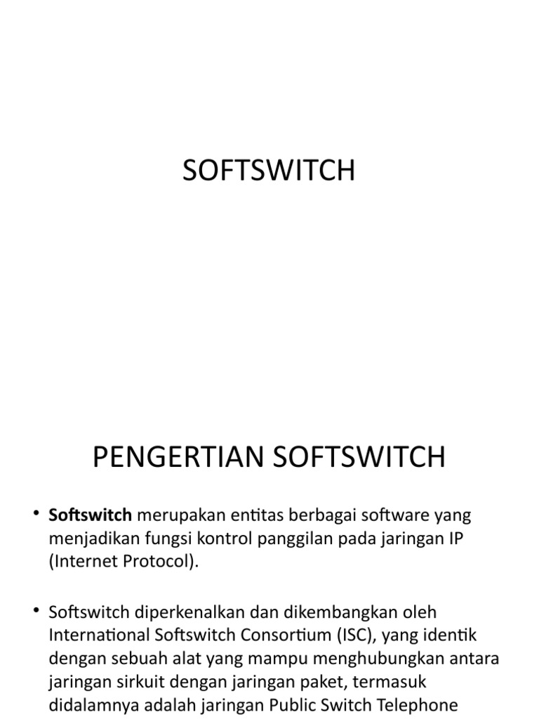 Pengertian dan Fungsi Softswitch IP | PDF | Teknologi & Rekayasa