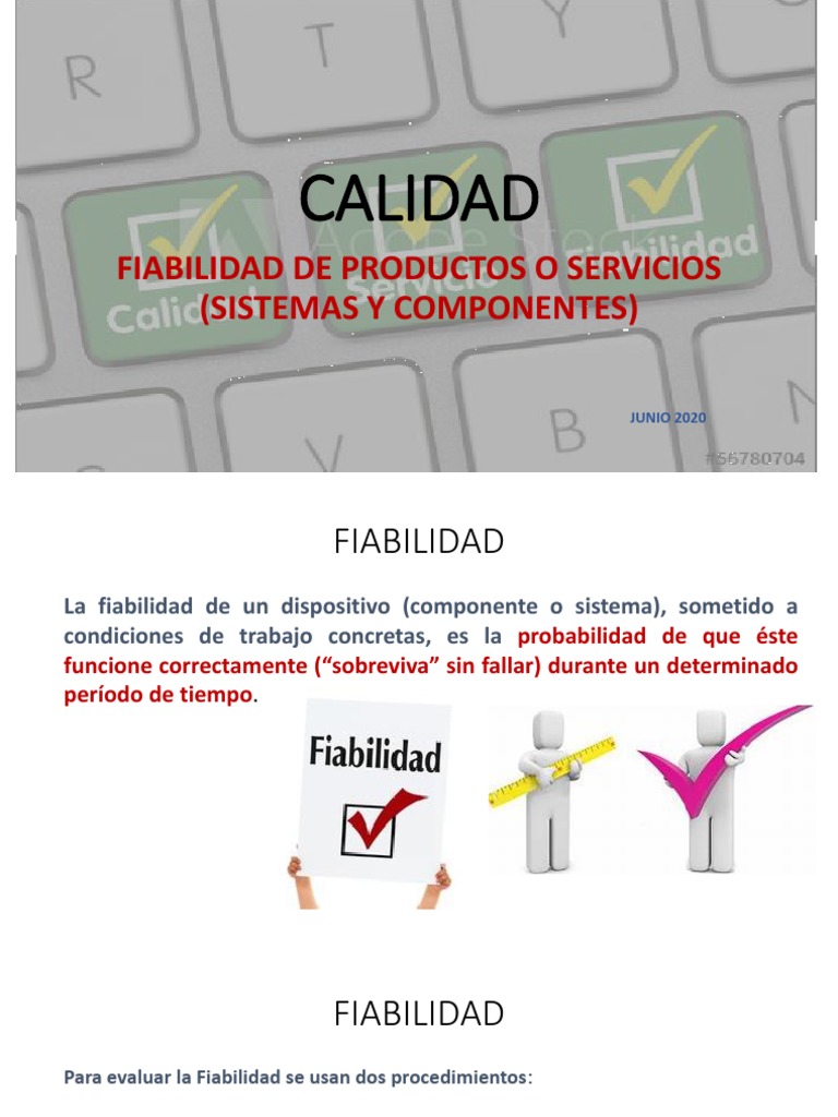 2020-001-Calidad-Fiabilidad Del Sistema y Sus Componentes V003 | PDF ...