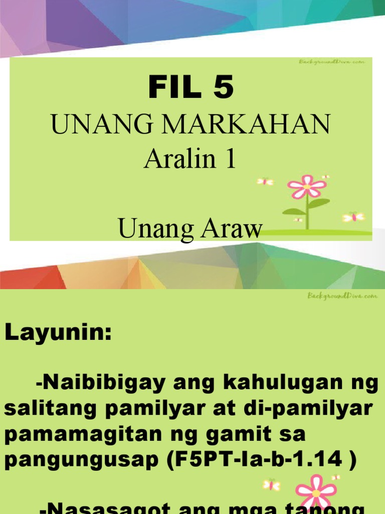 Grade 5 PPT - Filipino - Q1 - W1 - Day 1-5 Edited | PDF
