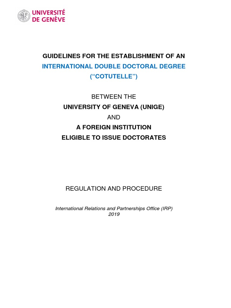 Guidelines For The Establishment of An: International Double Doctoral Degree ("Cotutelle") | PDF ...