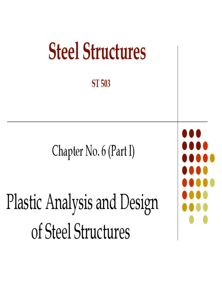 Plastic Analysis of Steel Structures | PDF | Bending | Deformation ...