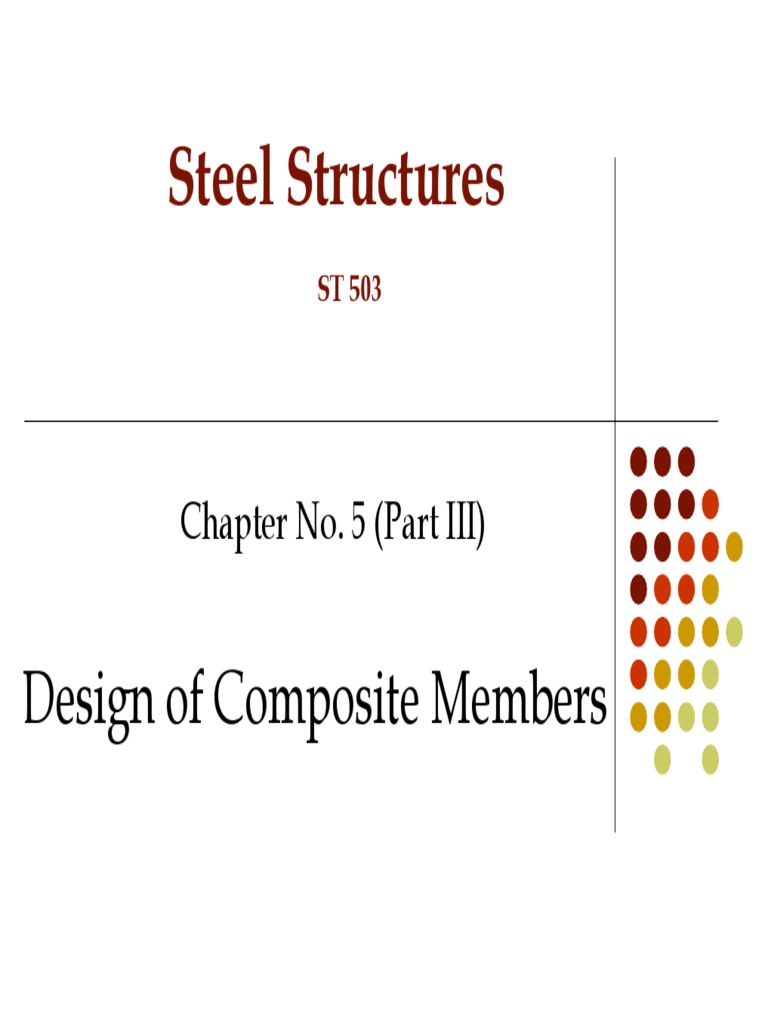 Lecture 14 - Design of Composite Members (Part III) | PDF | Column ...