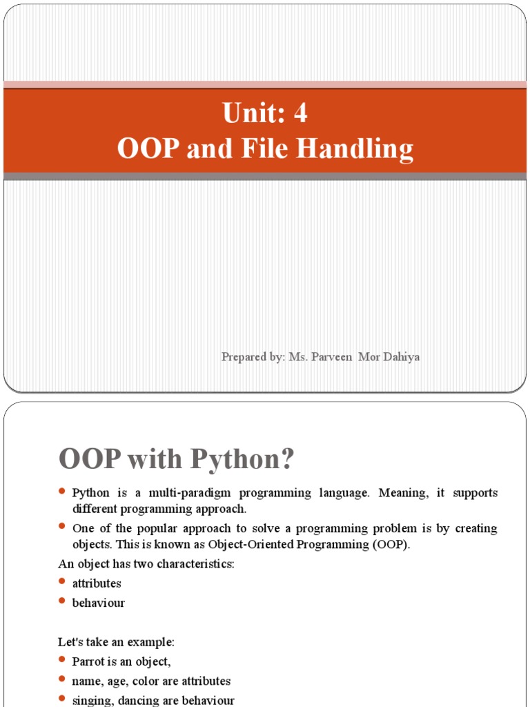 Unit: 4 OOP and File Handling: Prepared By: Ms. Parveen Mor Dahiya ...
