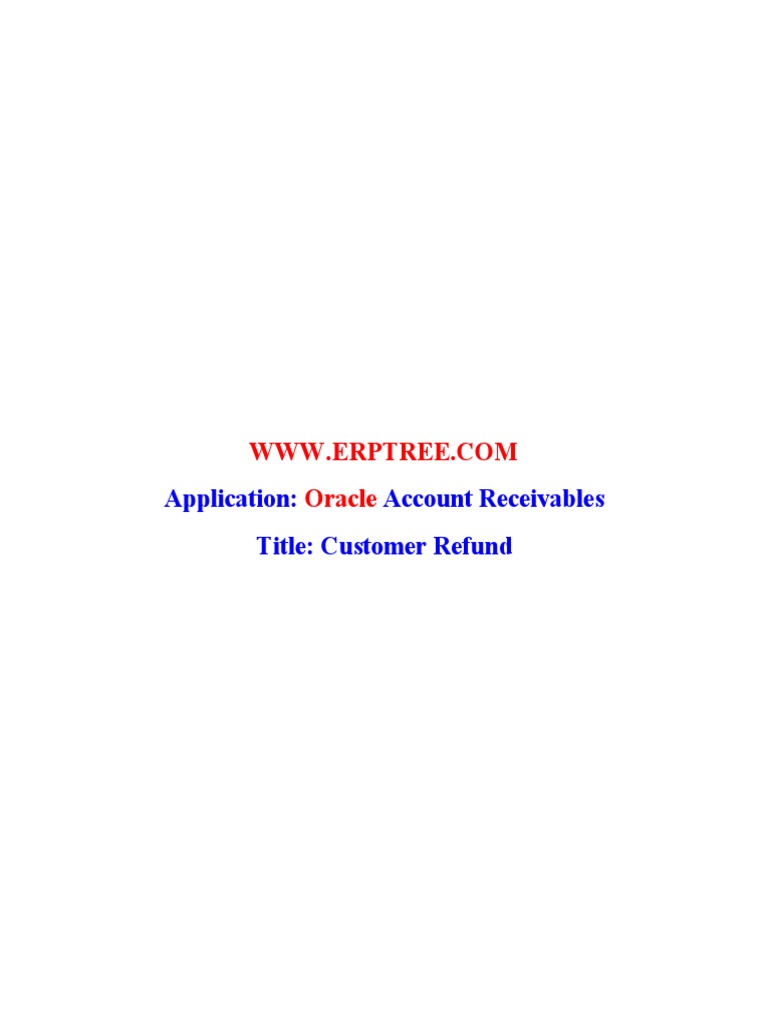Application: Account Receivables Title: Customer Refund: Oracle | PDF ...
