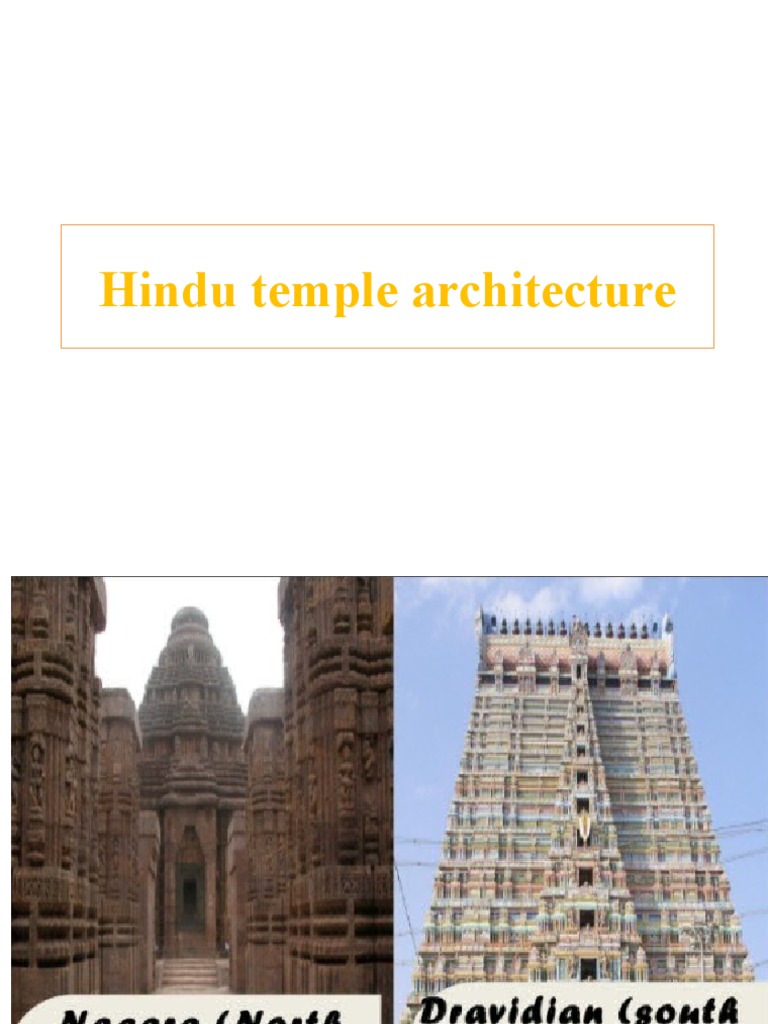 Hindu temple architecture styles Nagara and Dravidian | PDF | Hindu ...