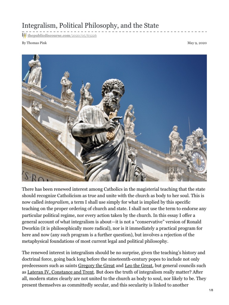 Integralism, Political Philosophy, and The State: by Thomas Pink May 9, 2020 | PDF | Reason ...
