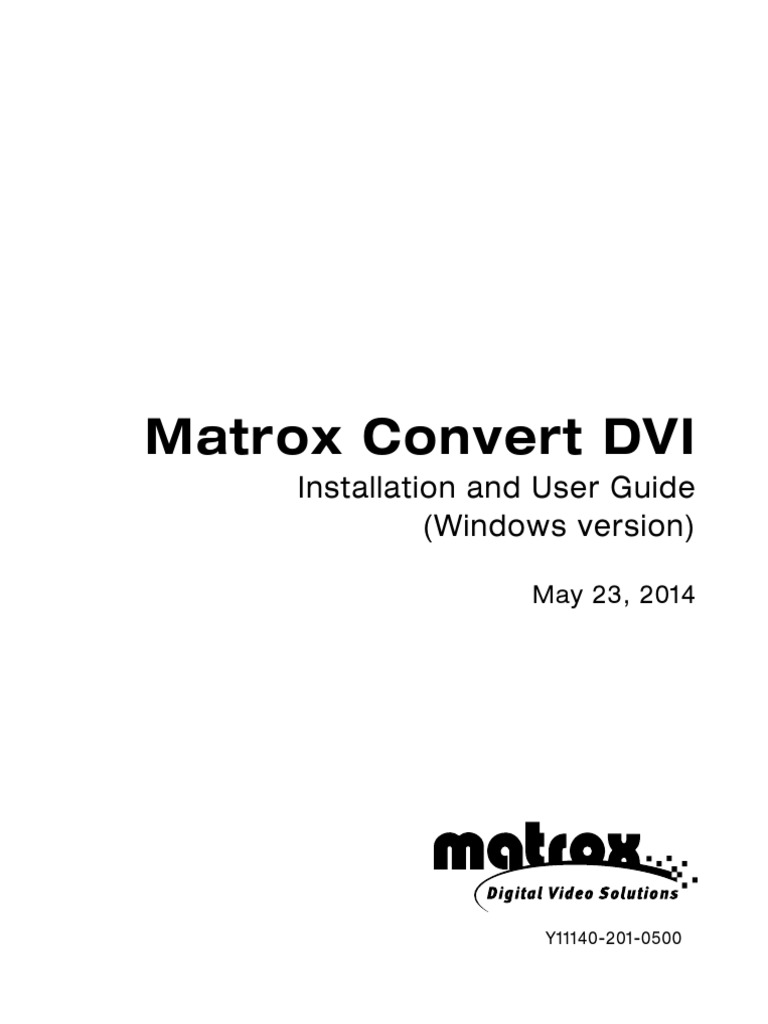 Matrox Convert DVI Installation and User Guide - 5.0 | PDF | License ...
