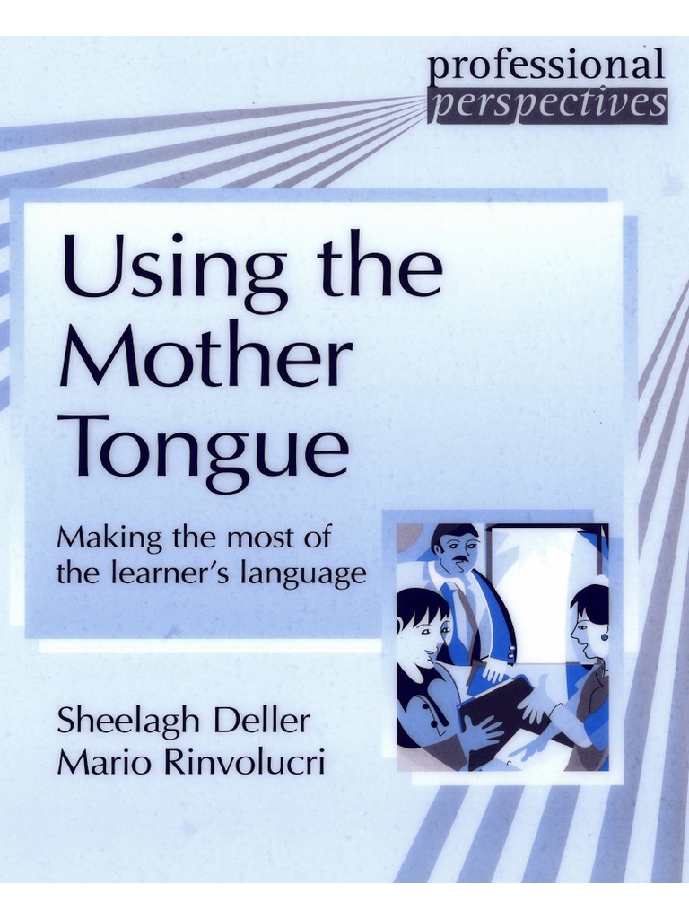 Using The Mother Tongue by Sheelagh Deller & Mario Rinvolucri PDF | PDF ...