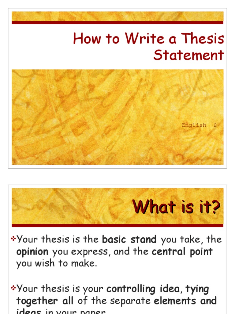 How To Write A Thesis Statement: English 2 | PDF | Thesis | Essays