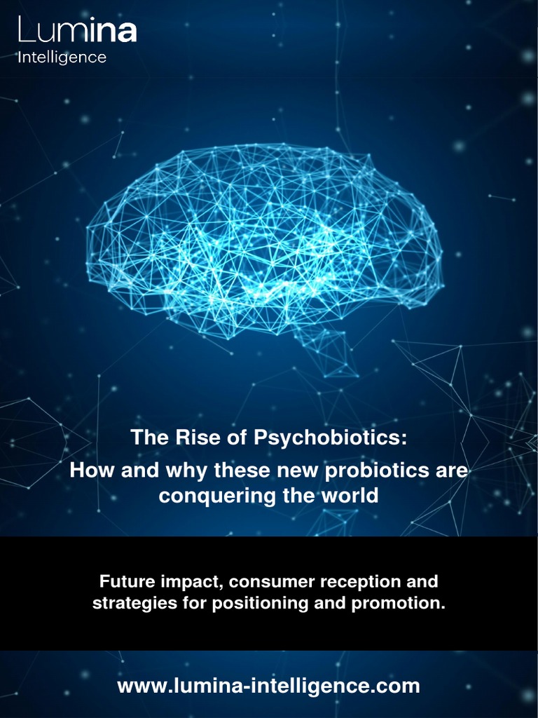 Lumina Intelligence - The Rise of Psychobiotics V2 | PDF | Probiotic ...