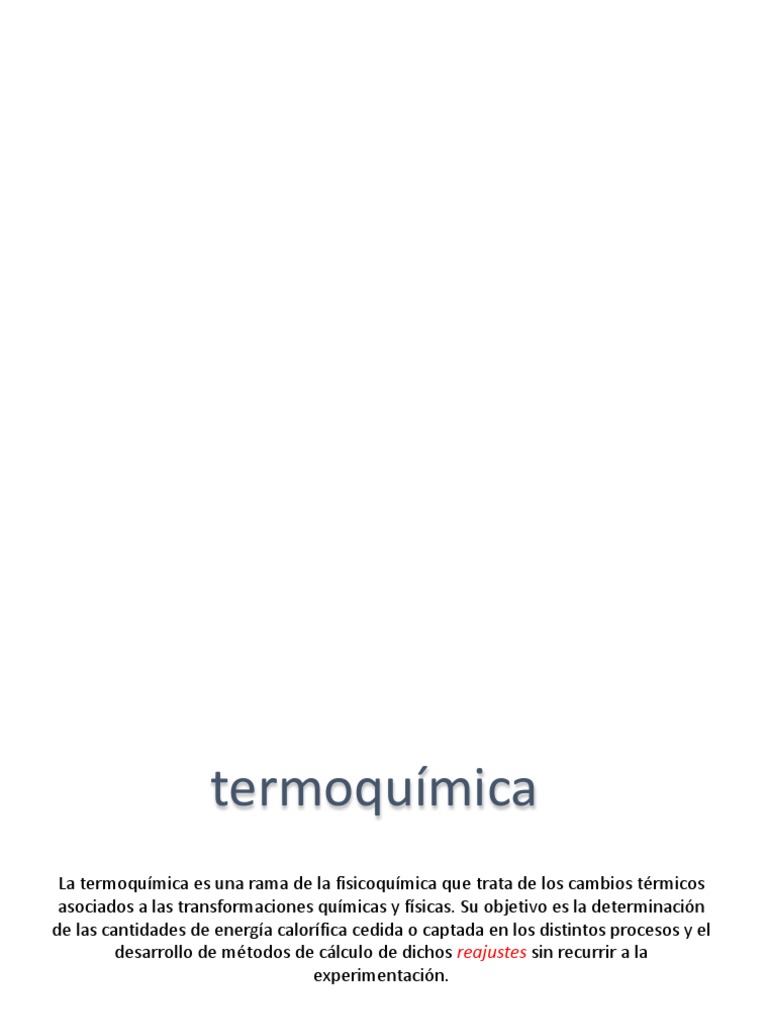 Clase 5 Termoquimica | PDF | Calor | Reacciones químicas