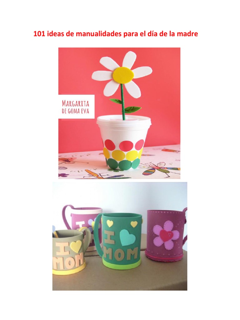 101 Ideas De Manualidades Para El Día De La Madre 1 Pdf Pdf