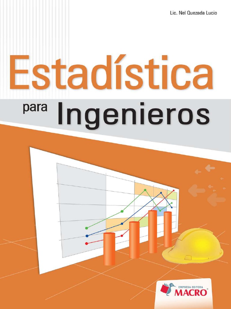 Estadística para Ingenieros - Nel Quezada Lucio | PDF | Muestreo ...