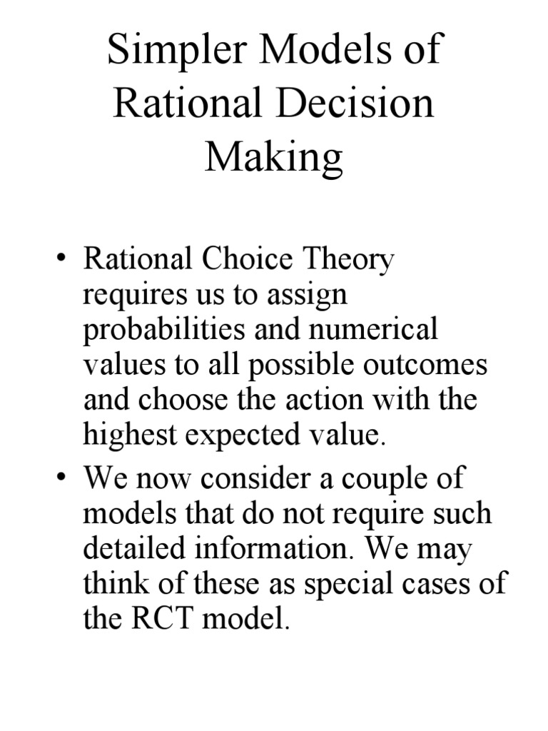 Simpler Models of Rational Decision Making | PDF | Choice | Probability