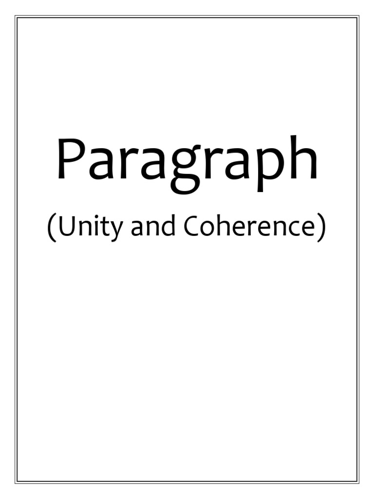 Unity and Coherence | PDF | Causality | Sentence (Linguistics)