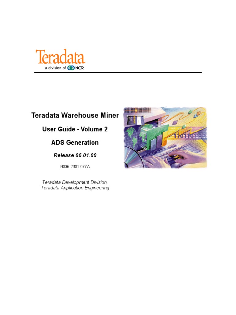 Teradata Warehouse Miner: User Guide - Volume 2 ADS Generation | PDF ...