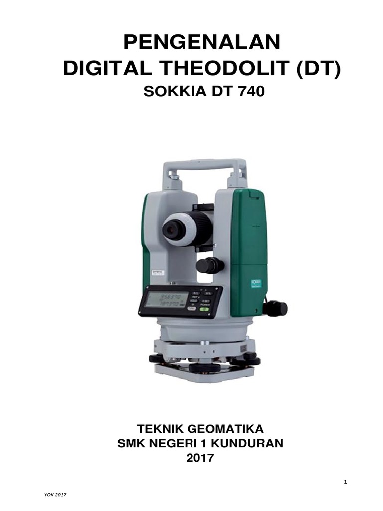 Komponen dan Fungsi Theodolite Sokkia DT 740 | PDF