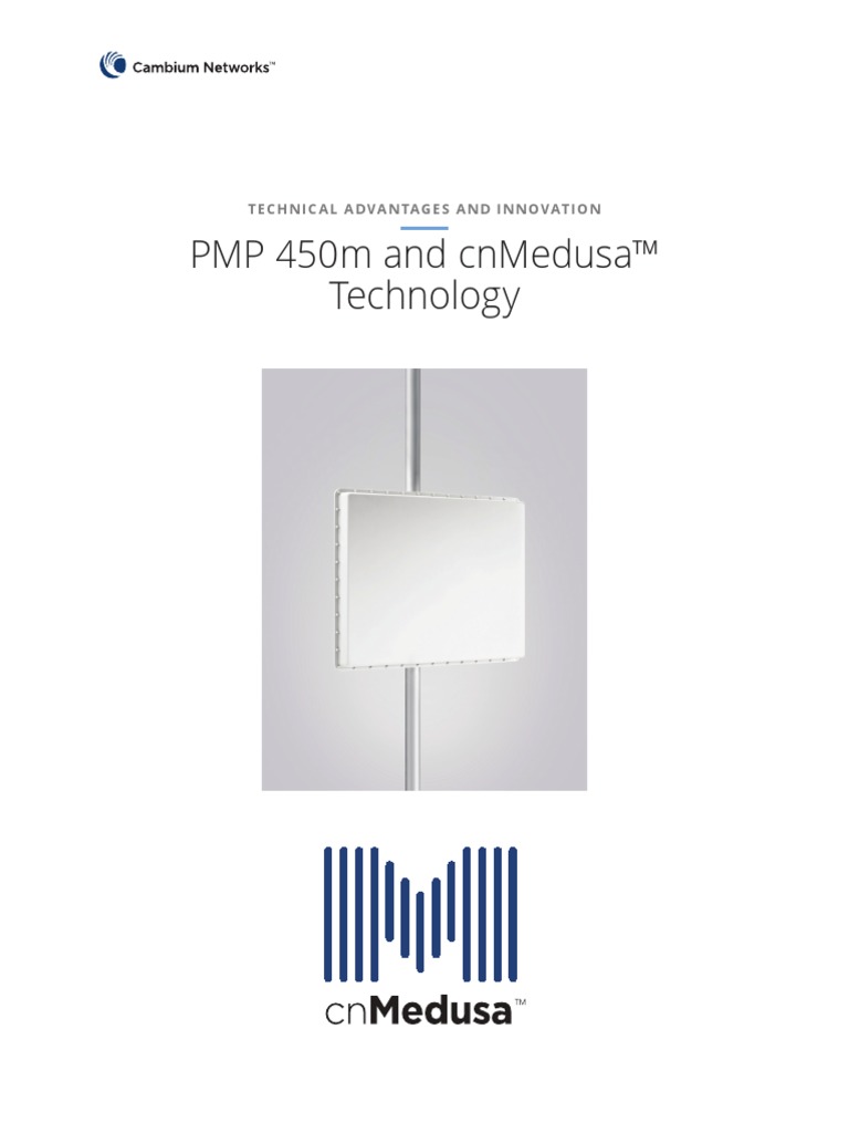 PMP 450M and Cnmedusa™ Technology: Technic Al Advantages and Innovation ...