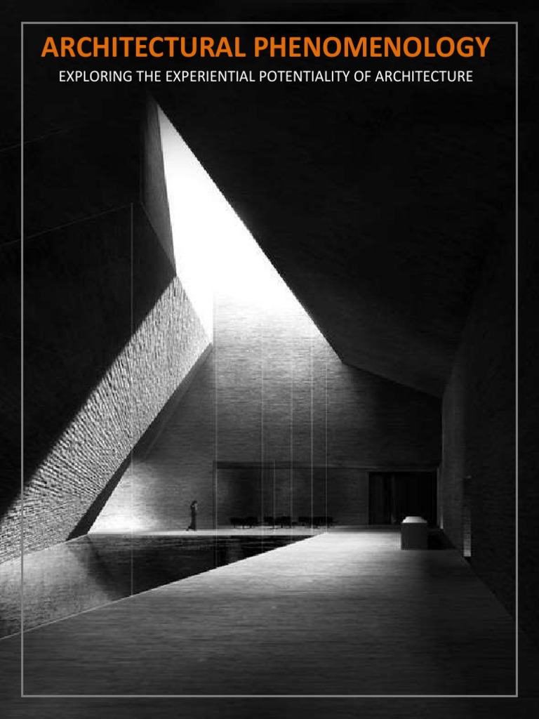Architectural Phenomenology | PDF | Phenomenology (Philosophy) | Edmund Husserl