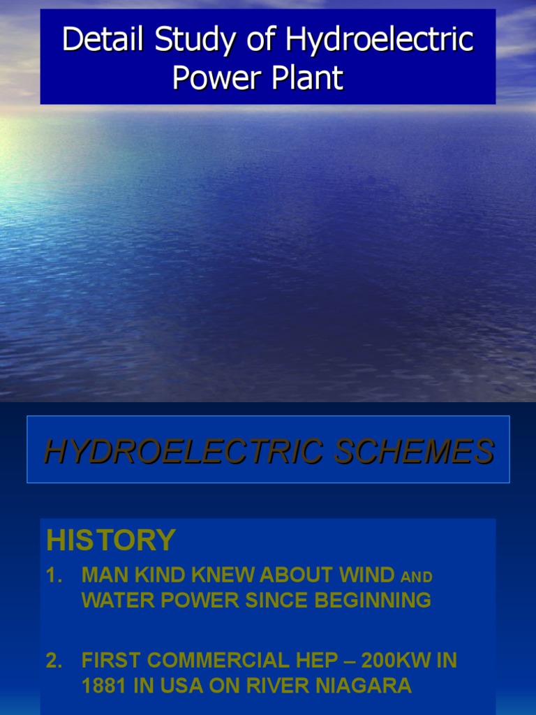 Detail Study of Hydroelectric Power Plant | PDF | Turbine | Dam