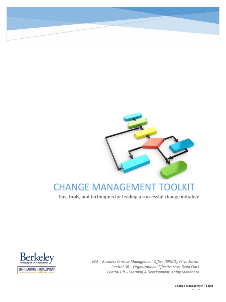 Change Management Toolkit: Tips, Tools, and Techniques For Leading A ... Change Management Toolkit: Tips, Tools, and Techniques For Leading A ...