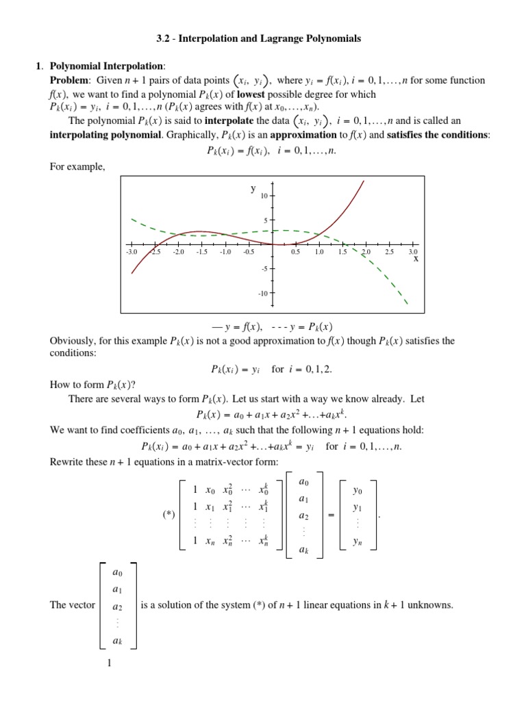 3.2 - Interpolation and Lagrange Polynomials 1. Polynomial Interpolation: Problem: Given N | PDF ...