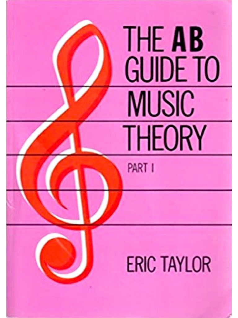 The AB Guide To Music Theory Part I | PDF