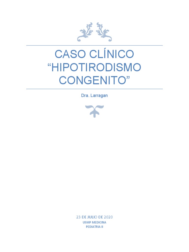 Caso Clinico Hipotiroidismo | PDF | Tiroides | Hipotiroidismo
