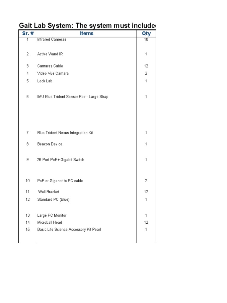 Gait Lab System: The System Must Included Following,: Sr. # Items Qty ...