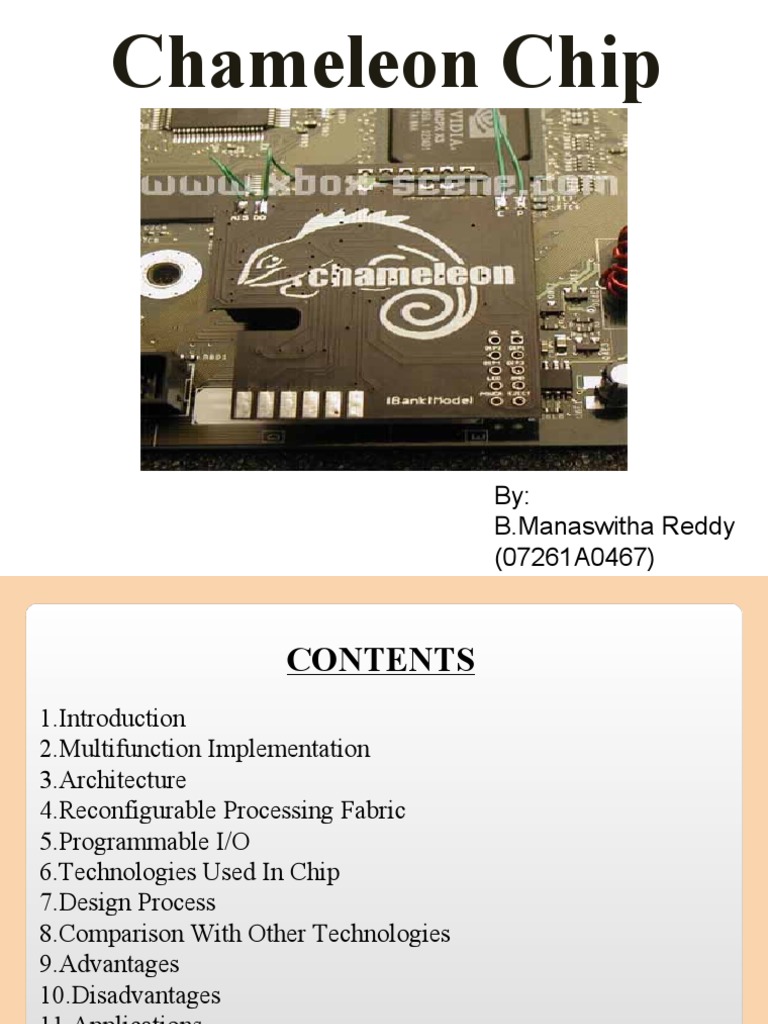 Chameleon Chip: By: B.Manaswitha Reddy (07261A0467) | PDF | Microprocessor | Digital Subscriber Line