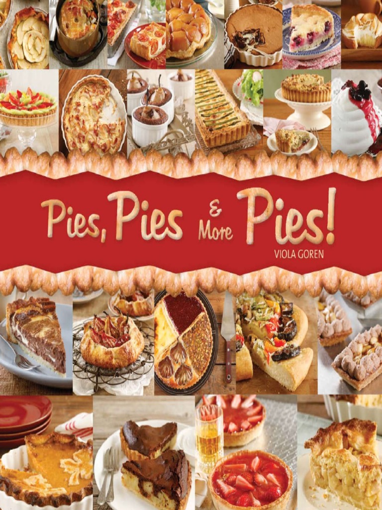 Pies, Pies and More Pies! | PDF | Custard | Baking