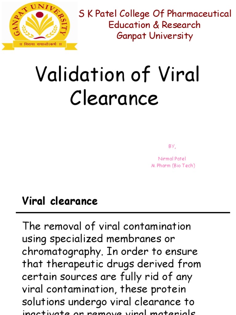 Validation of Viral Clearance: S K Patel College of Pharmaceutical ...