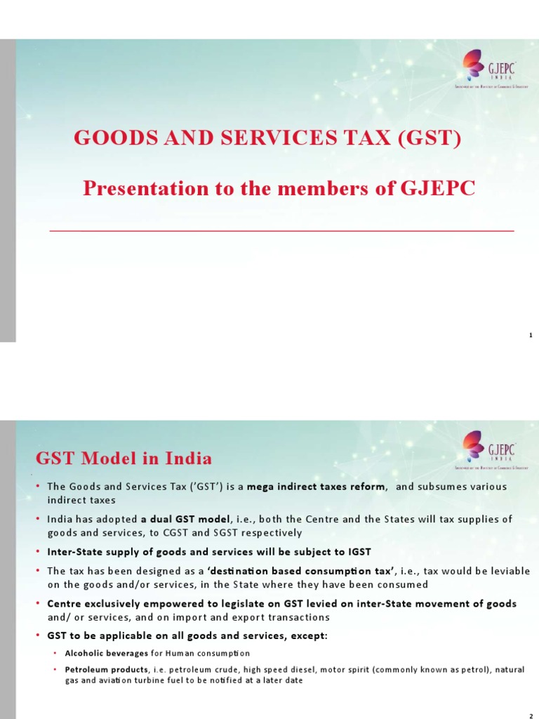 Goods and Services Tax (GST) Presentation To The Members of GJEPC | PDF | Value Added Tax | Invoice