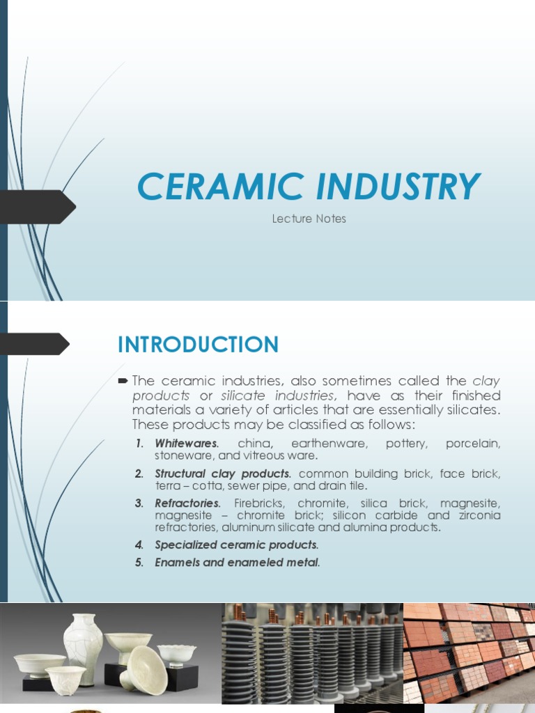 Lecture 6 (CERAMIC INDUSTRY) | PDF | Extrusion | Refractory