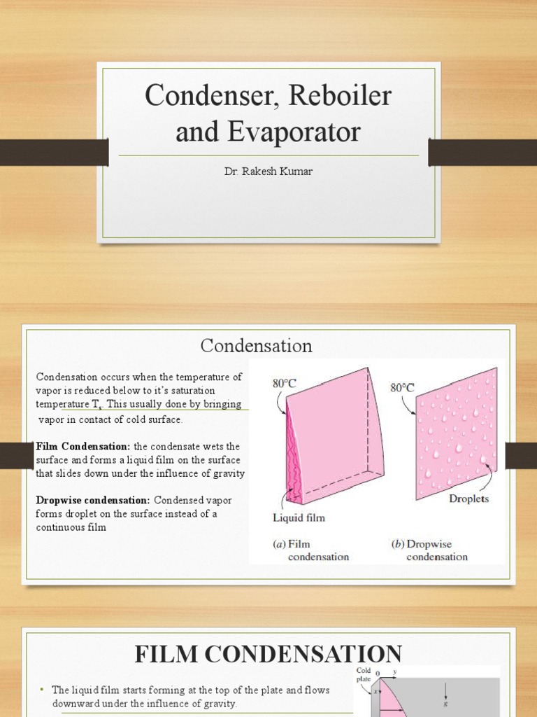 Condenser, Reboiler and Evaporator: Dr. Rakesh Kumar | PDF | Heat ...