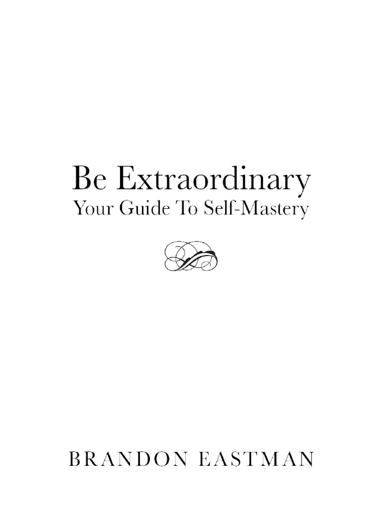 Be Extraordinary | PDF | Meal | Thought