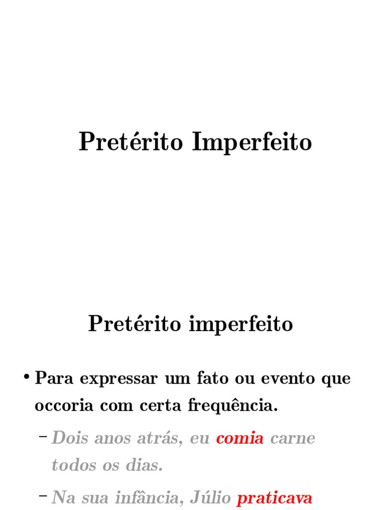 O Pretérito Imperfeito: Usos e Conjugação | PDF | Adjetivo | Gramática