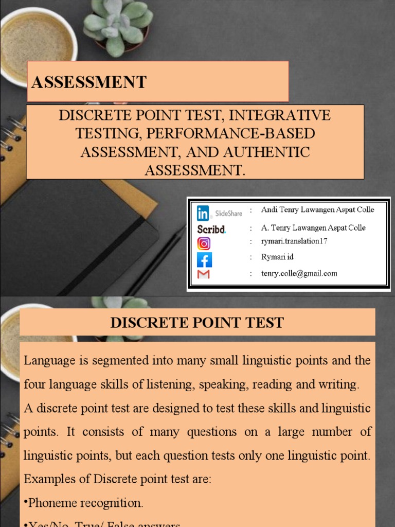 Assessment: Discrete Point Test, Integrative Testing, Performance-Based ...